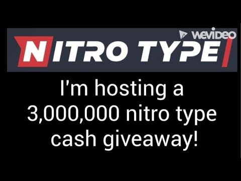 $5,000,000 Nitro Type Cash Giveaway! (Closed) - YouTube