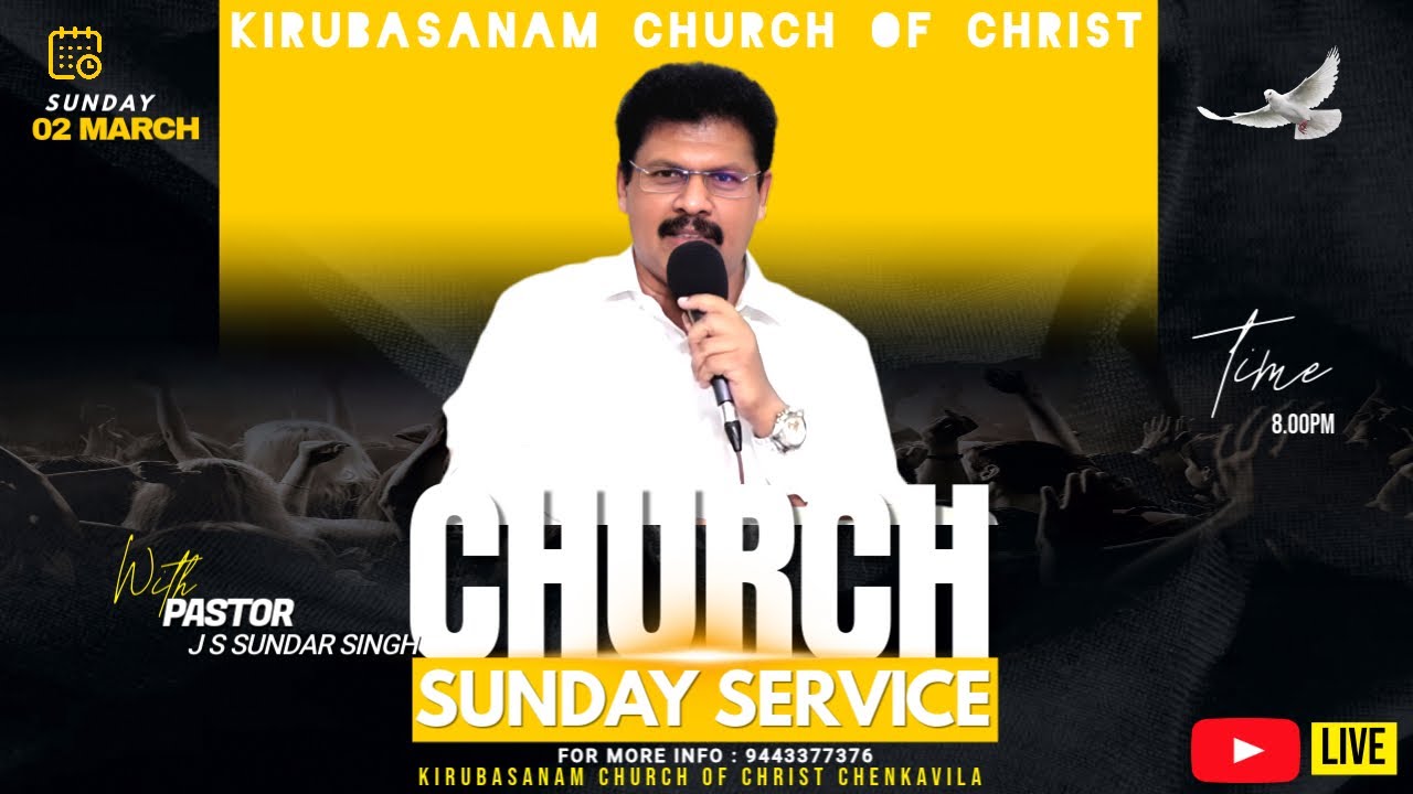 LIVE🔴 |SUNDAY SERVICE LIVE / KIRUBASANAM CHURCH OF CHRIST CHENKAVILA ...