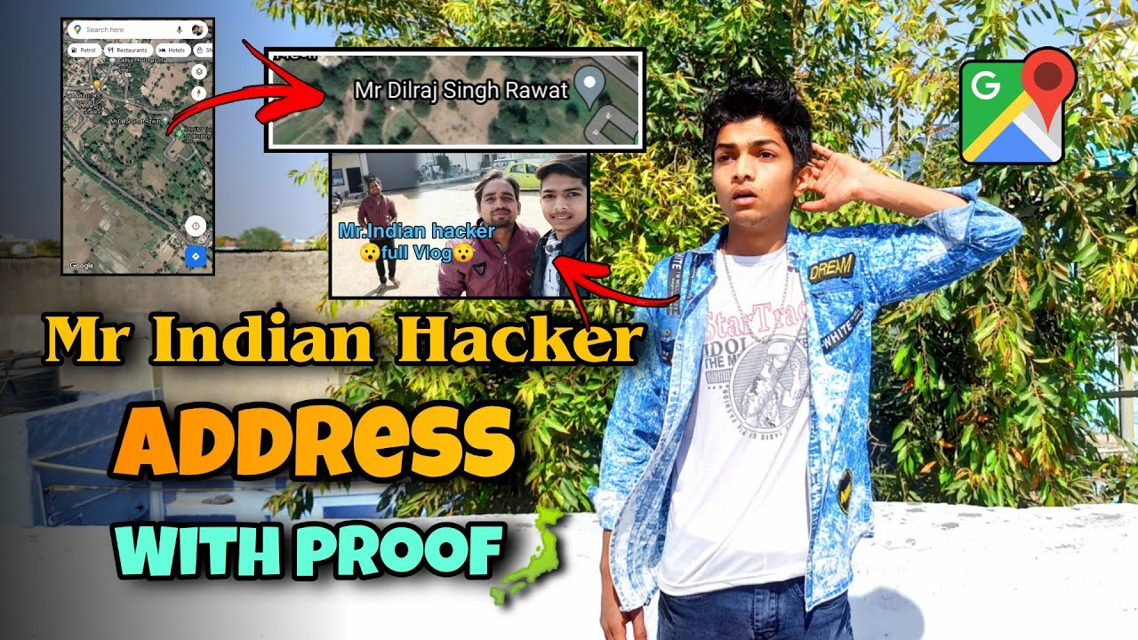 Mr.Indian Hacker Address😮 | Proper address with proof 🗾 ...