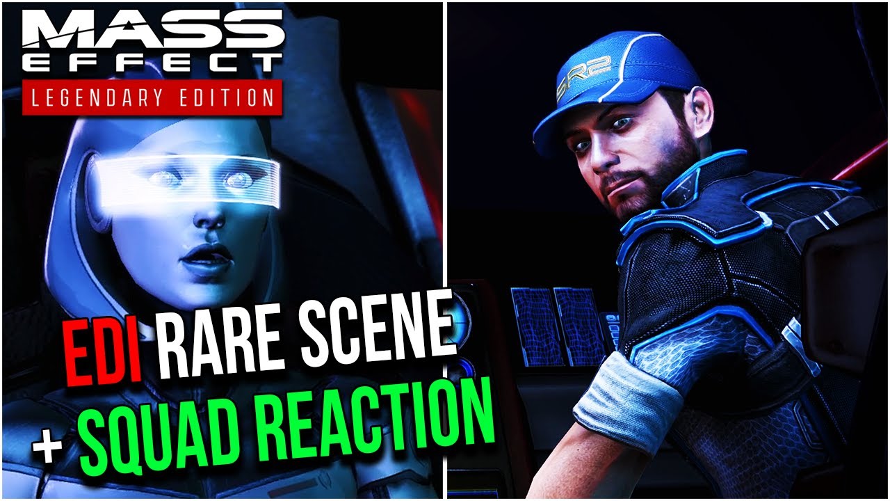 Mass Effect Legendary Edition: EDI Malfunctions (Every Squadmember ...