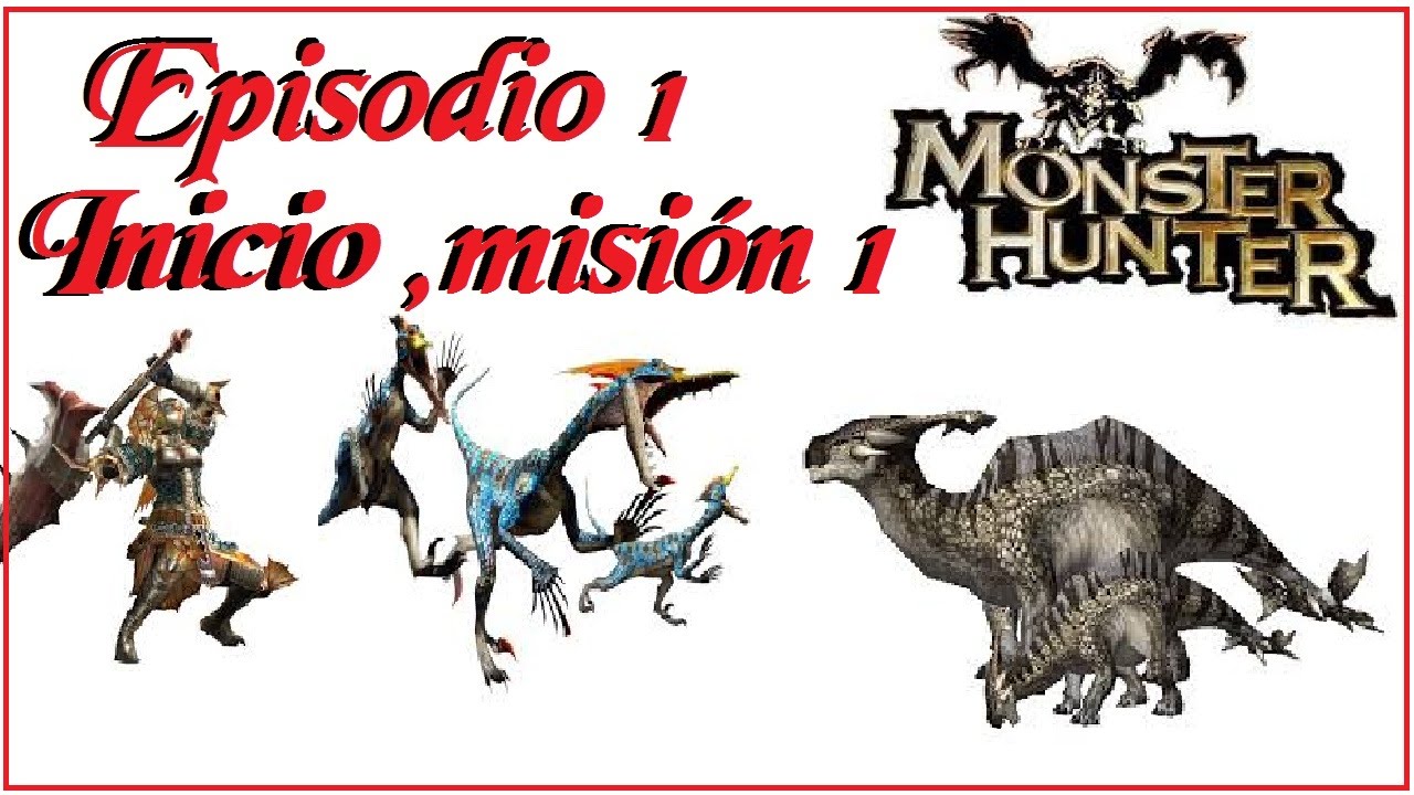 MONSTER HUNTER ps2 Episodio 1 Inicio y Misión 1 - YouTube