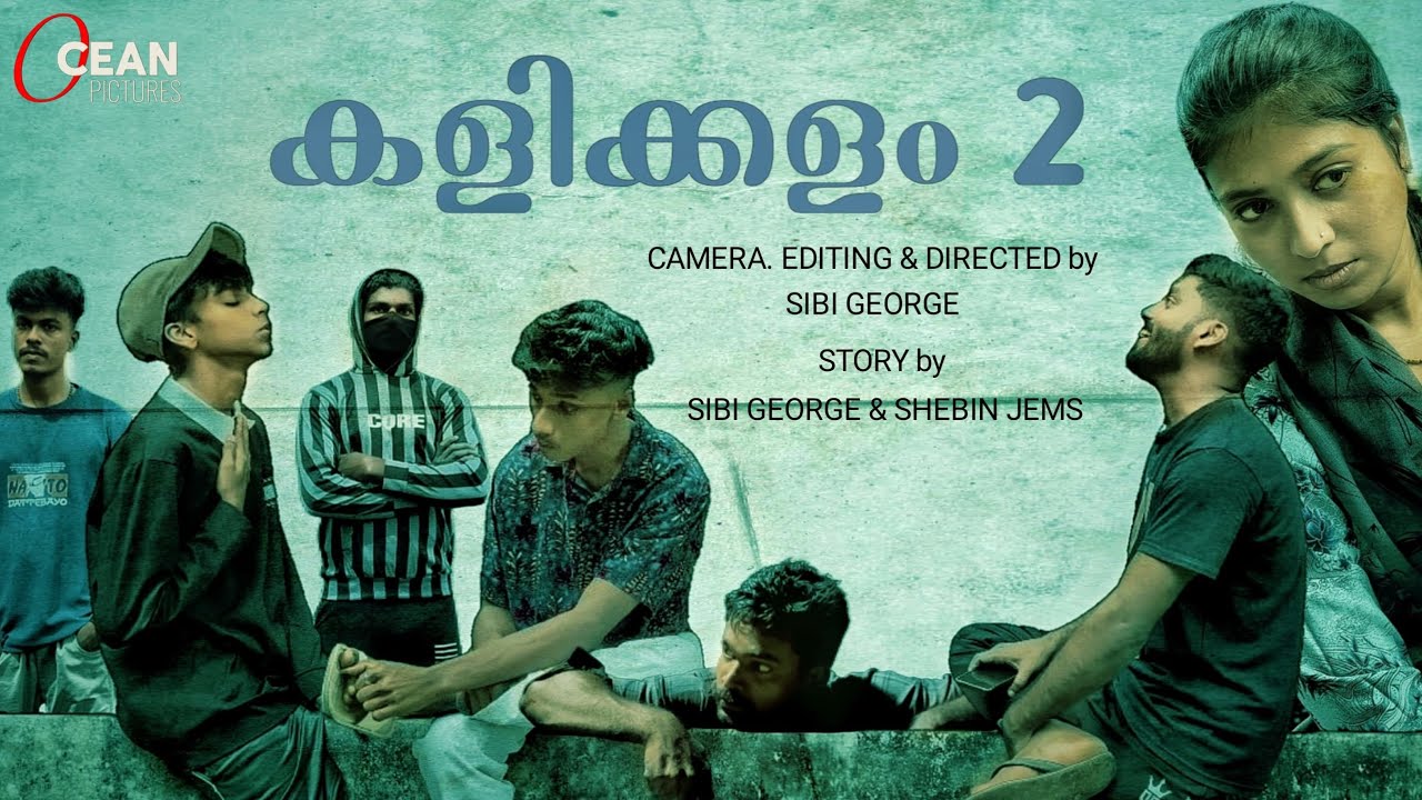KALIKALAM part 2 (4K) | sibi george | shebin james | - YouTube