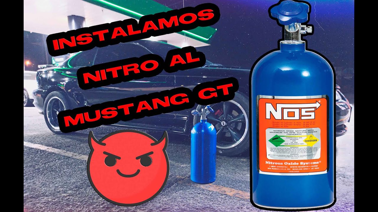 Instalamos NITRO al Mustang Gt!!! - Street Elite - YouTube