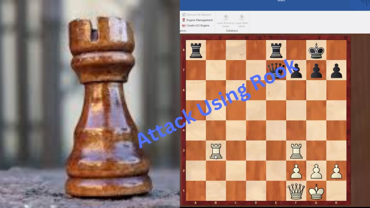 Attack Using Rook - YouTube