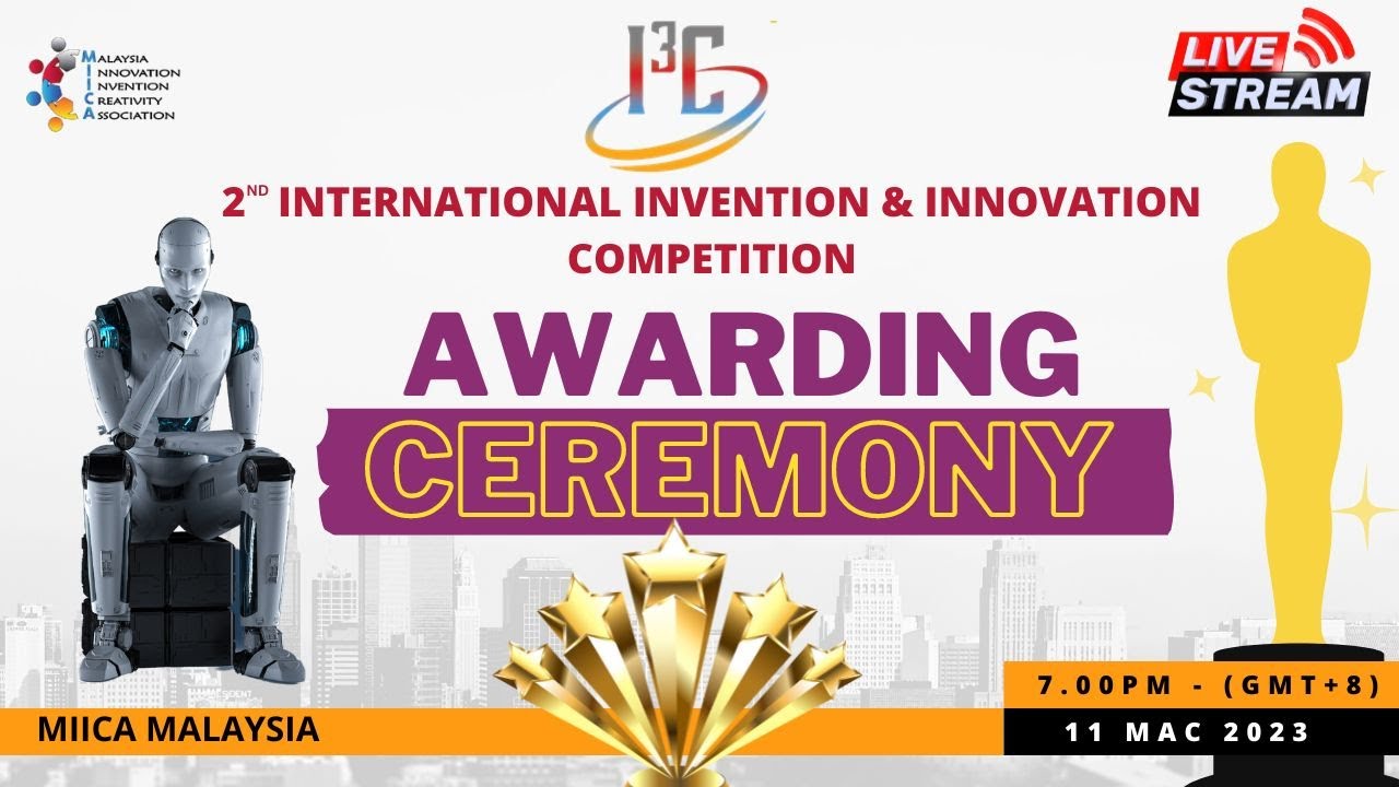2nd International Innovation and Invention Competition I³C 2023 ...