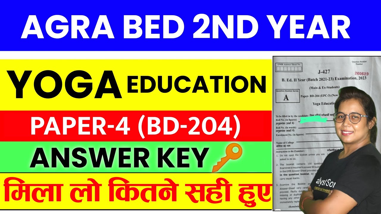 🔥Agra University 2nd Year Exam 2023 | Yoga Education Answer Key |BD 204 ...