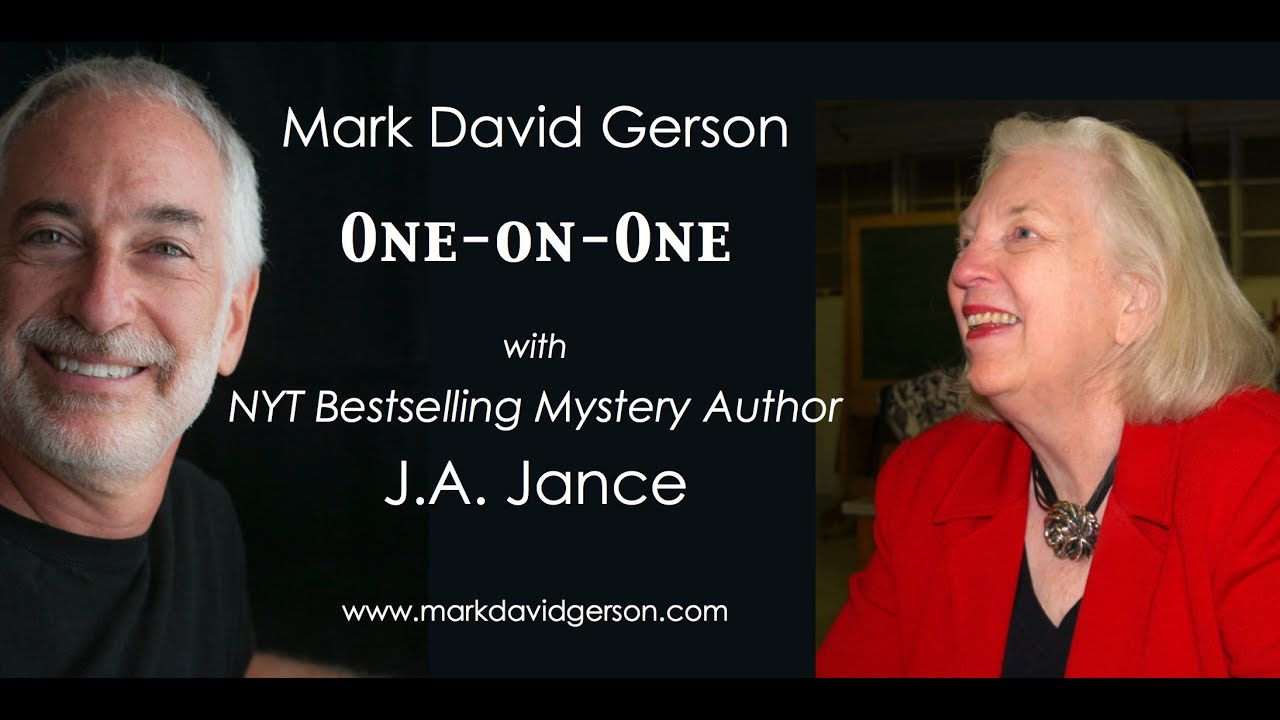 Mark David Gerson: 1-on-1 with J.A. Jance, NY Times-Bestselling Mystery ...