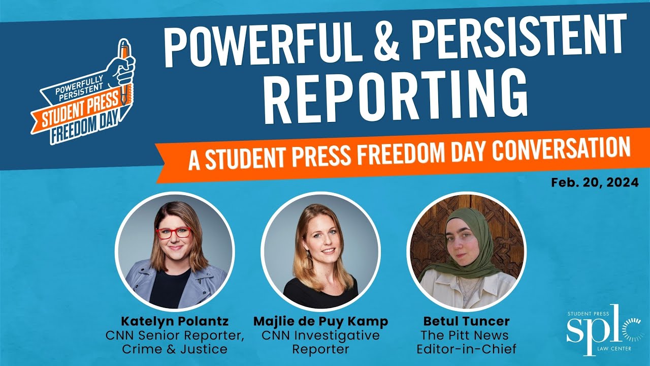 Student Press Freedom Day 2024: Powerful & Persistent Reporting - YouTube