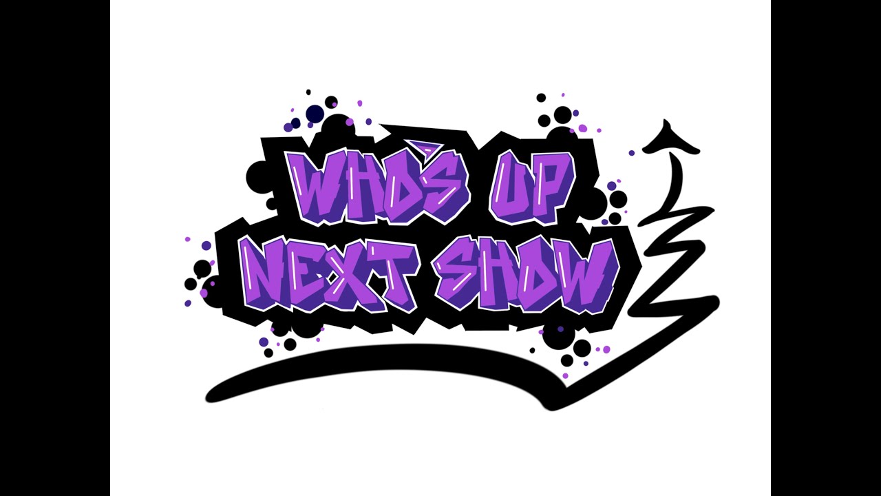 Who's Up Next Show Season - YouTube