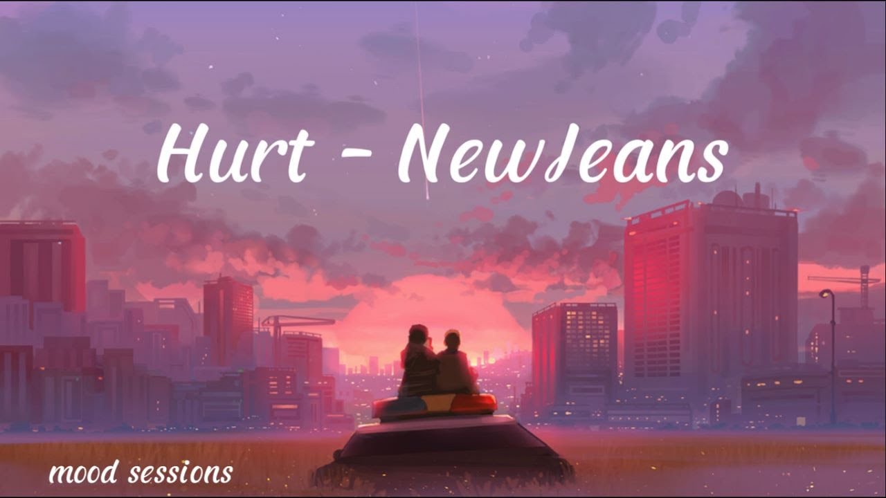 Hurt - NewJeans Lyric - YouTube