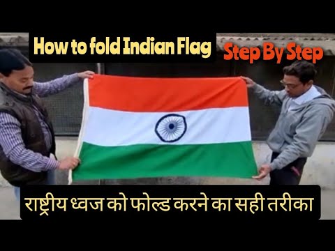 How to fold INDIAN Flag | Tiranga fold karne ka sahi tarika | Learn how ...