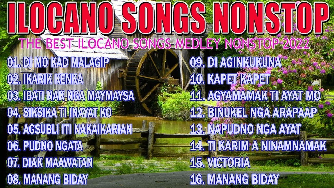 All Star Nonstop Medley Ilocano Songs || NONSTOP ILOCANO SONGS 2022 ...