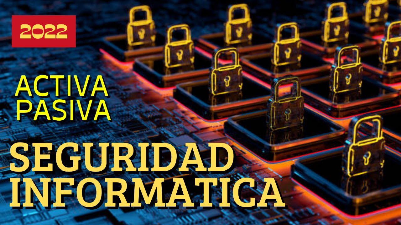 Seguridad informática activa y pasiva - YouTube