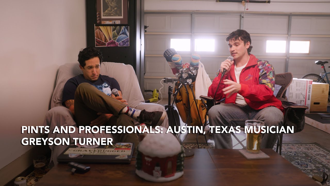 Austin, Texas Musician Greyson Turner | Pints and Professionals S02 E05 ...