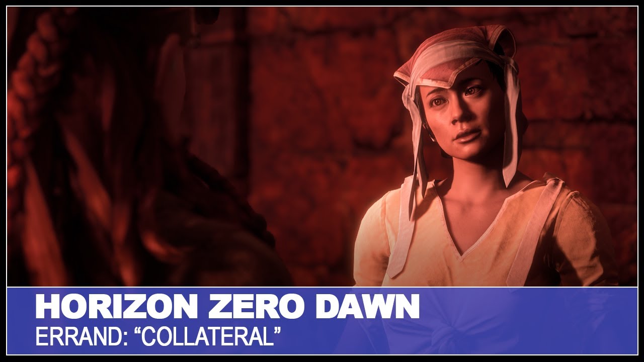 Horizon Zero Dawn Campaign | Errand: "Collateral" - YouTube