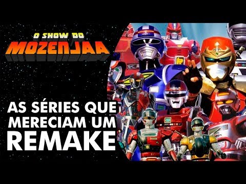 As Séries que Mereciam um Remake ( Feat. Fire & Patrine) | O Show do Mozenjaa
