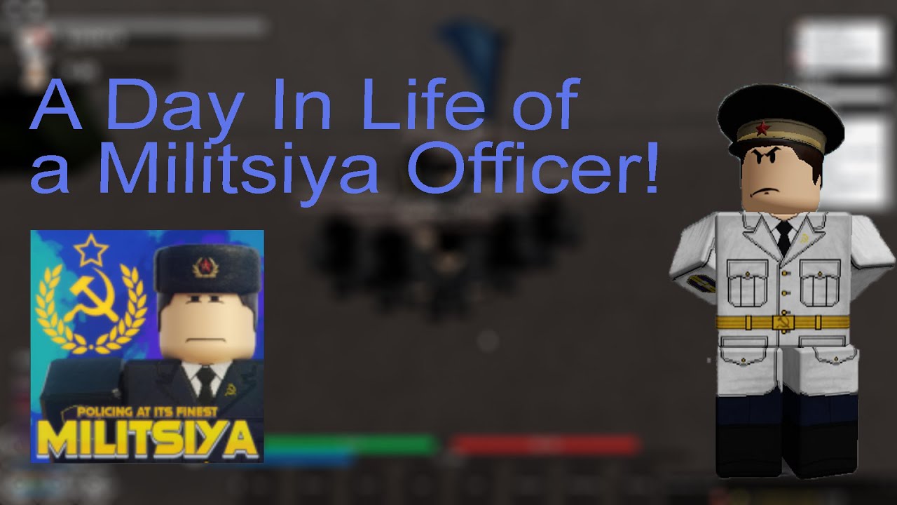 A Day In Life of a Militsiya Officer! | Military Simulator - YouTube
