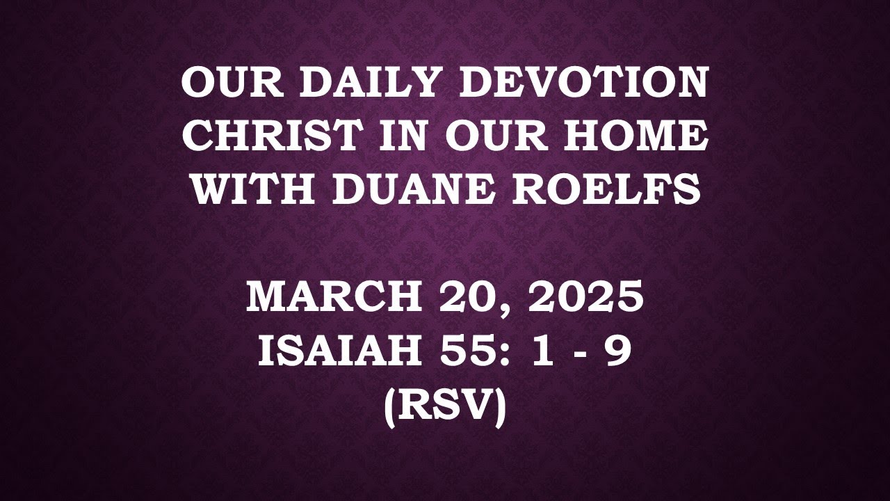 Our Daily Devotion March 20, 2025 - YouTube