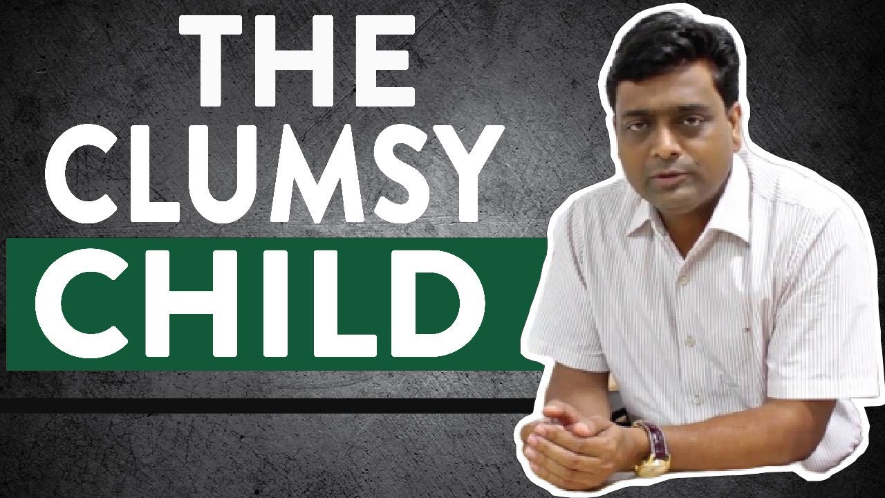 The Clumsy Child Explained by Dr Rakesh Jain l HealthConnection - YouTube