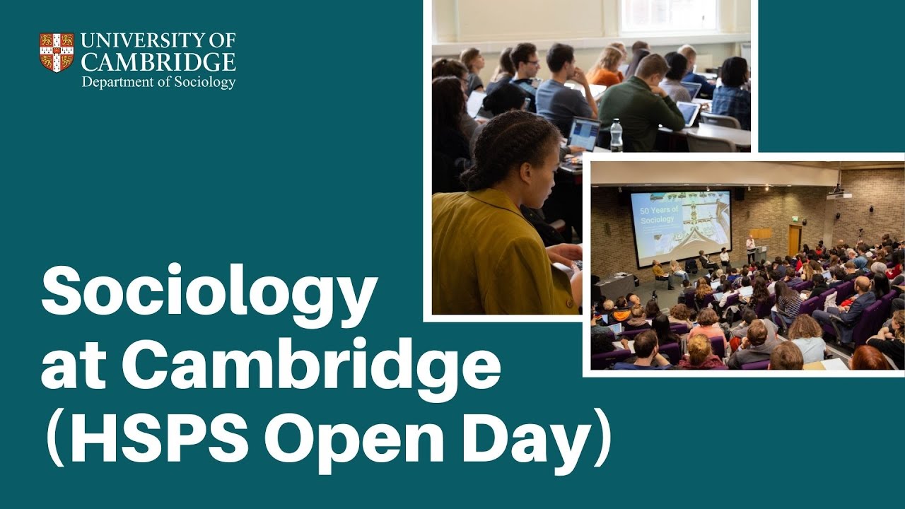 Sociology at Cambridge (HSPS Open Day) - YouTube