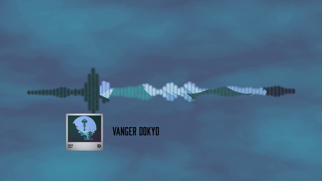Vanger - Dokyo [FIRSTOFF] - YouTube
