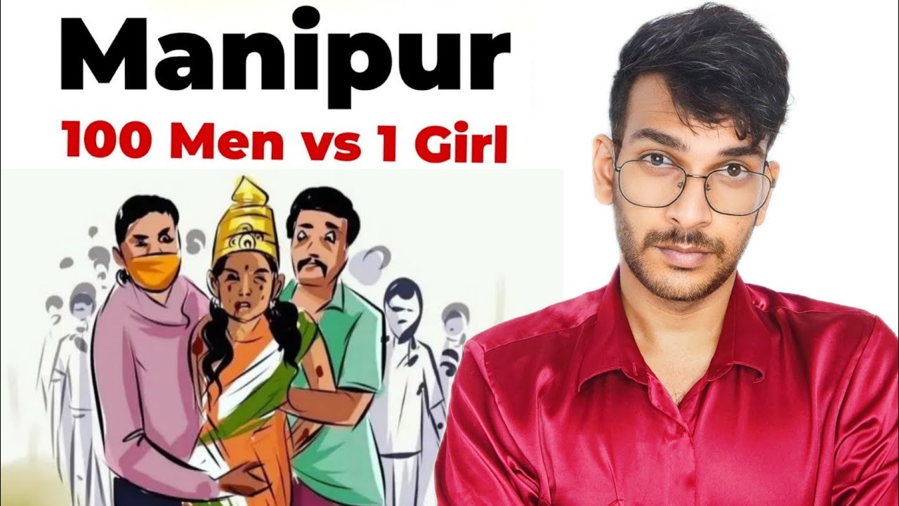 മണിപ്പൂർ എന്താണ് പ്രശ്നം? | Manipur Issue Explained - YouTube