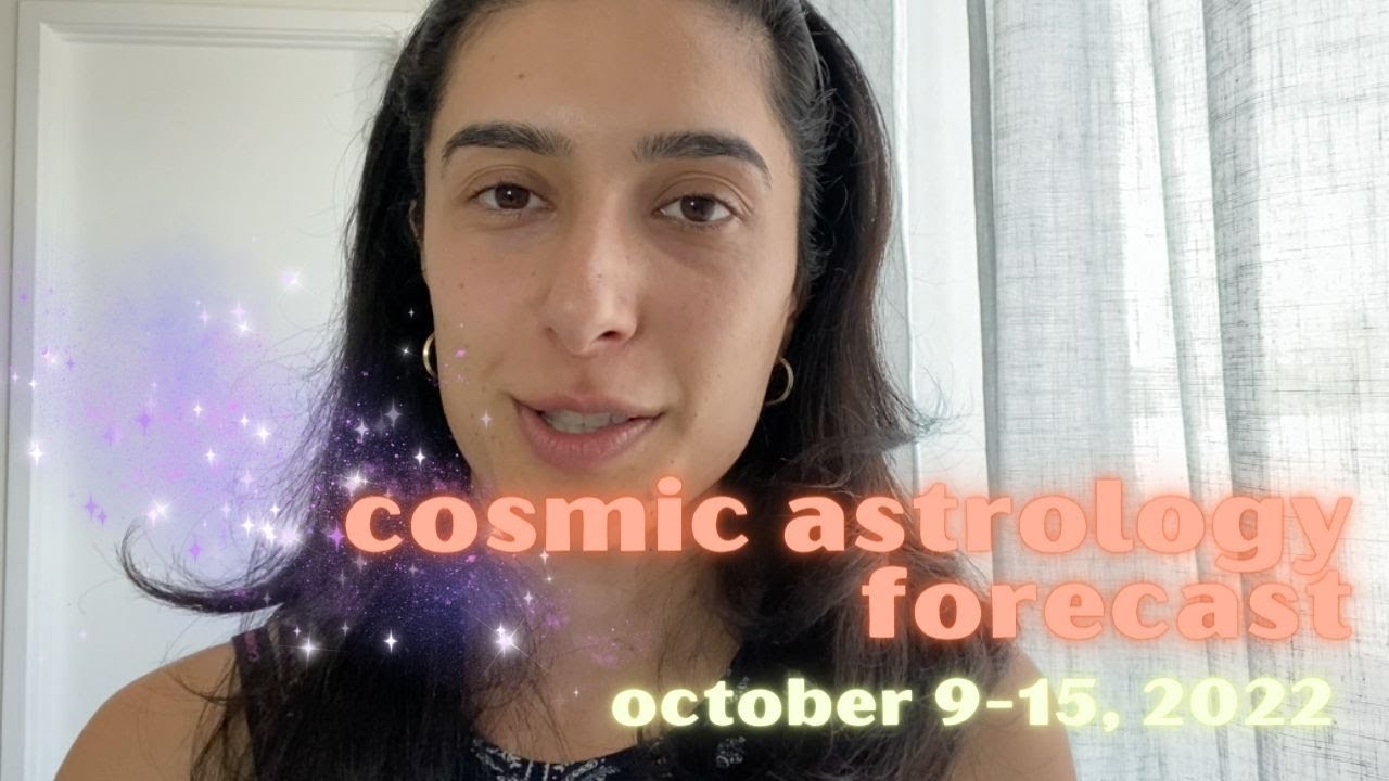 Cosmic Astrology Forecast Oct 9 -5, 2022: Full Moon, Arcturus Gateway ...