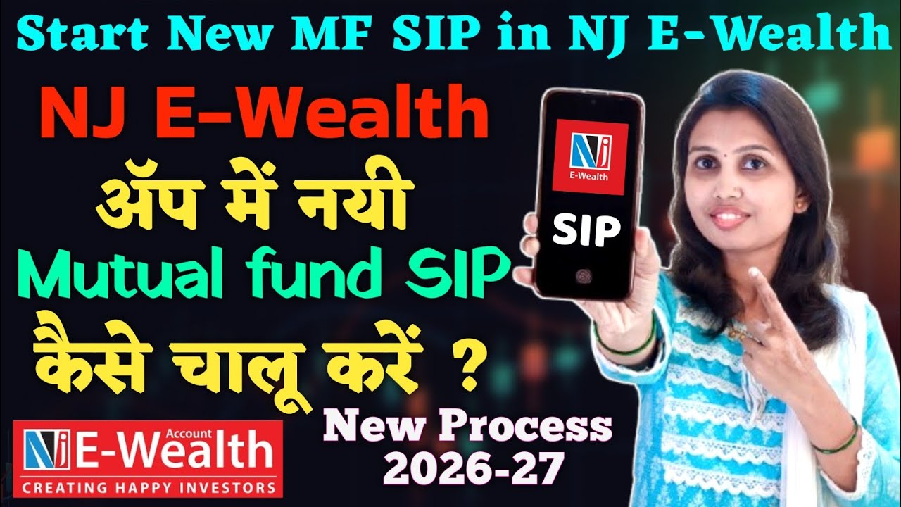 How to start SIP in NJ E-Wealth 2026 | NJ E-Wealth app me SIP Kaise ...
