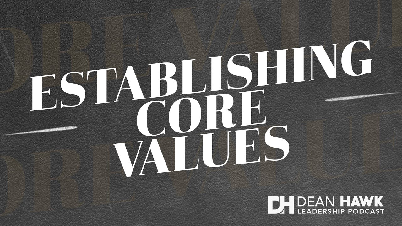 Establishing Core Values - YouTube