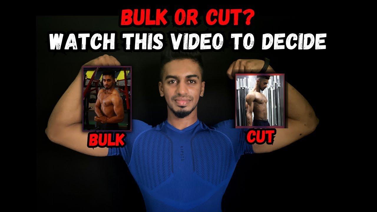 What should you do BULK OR CUT?🤔 - YouTube