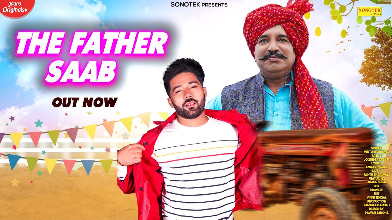 The Father Saab (Full Video) | Joginder Kundu | Arjun Dhiman | New ...