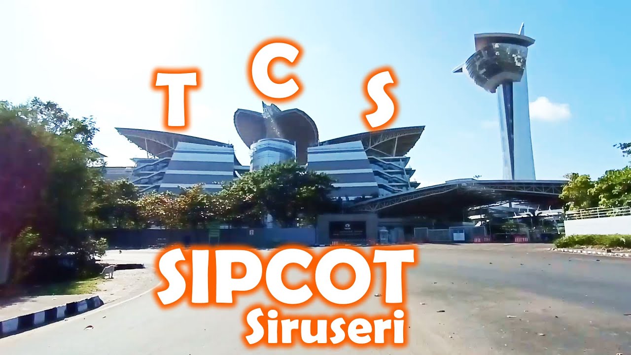 Chennai Siruseri sipcot | Road Navigator Tamil - YouTube