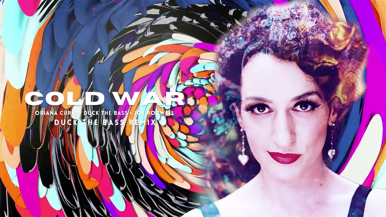 Oriana Curls, Duck The Bass, Joe Rodwell - Cold War (Duck The Bass Remix) (Official Video) - YouTube