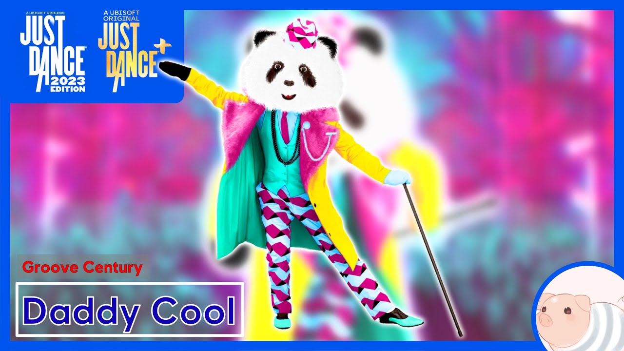 Daddy Cool - Groove Century - Just Dance 2023 Edition - YouTube