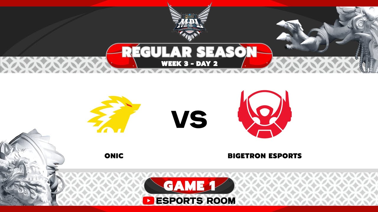ONIC vs BIGETRON ESPORTS - Game 1 | MPL ID S15 - REGULAR SEASON WEEK 3 ...