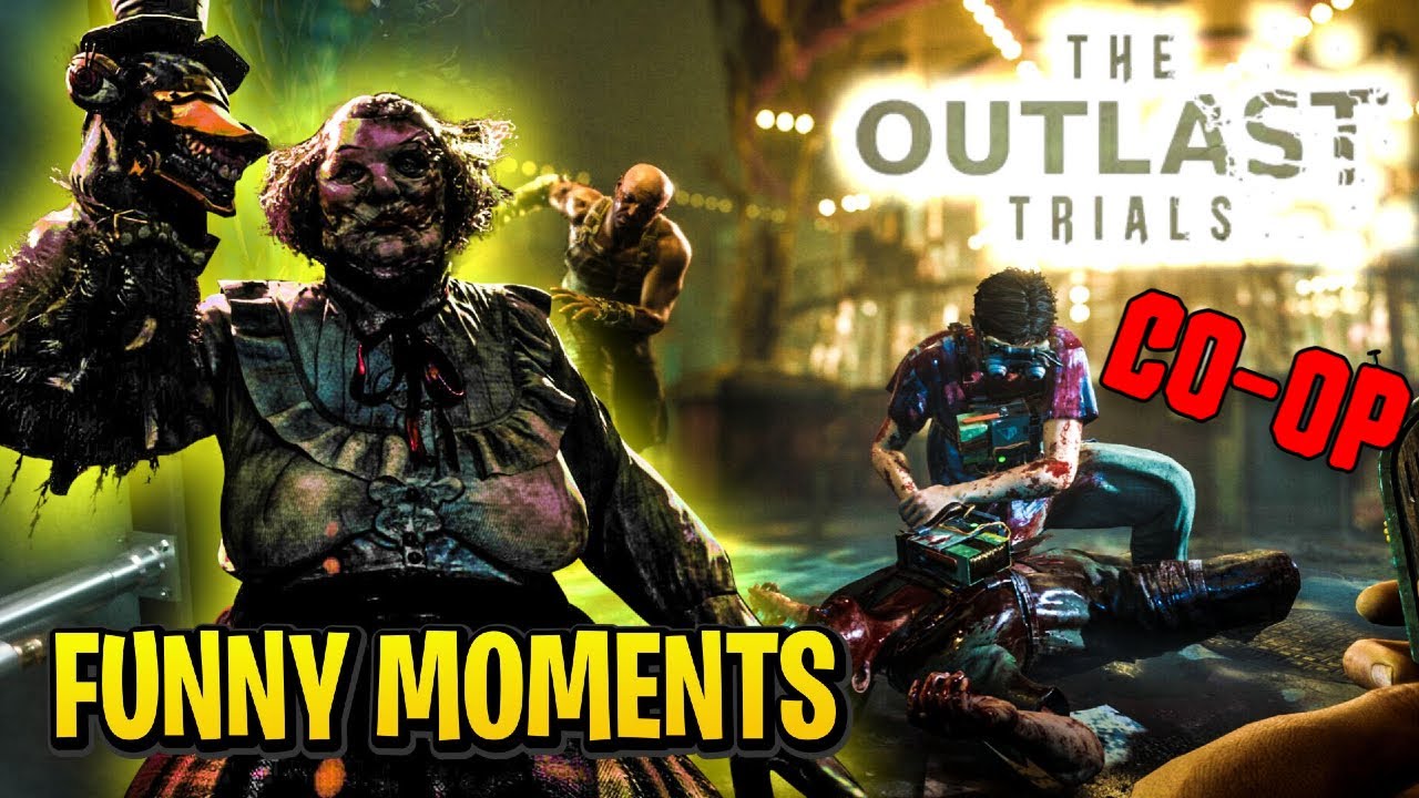 FUNNIEST MOMENTS IN OUTLAST TRIALS!! - YouTube