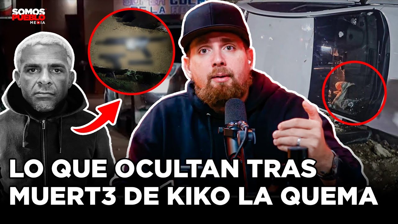 LO QUE HAY DETRÁS DE LA MUERT3 DE KIKO LA QUEMA - YouTube