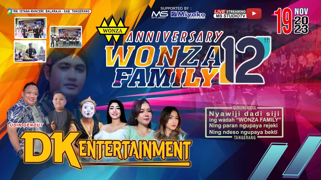 ANNIVERSARY "WONZA FAMILY" KE-12 || CAMPURSARI DK ENTERTAINMEN || BALARAJA, TANGERANG - YouTube
