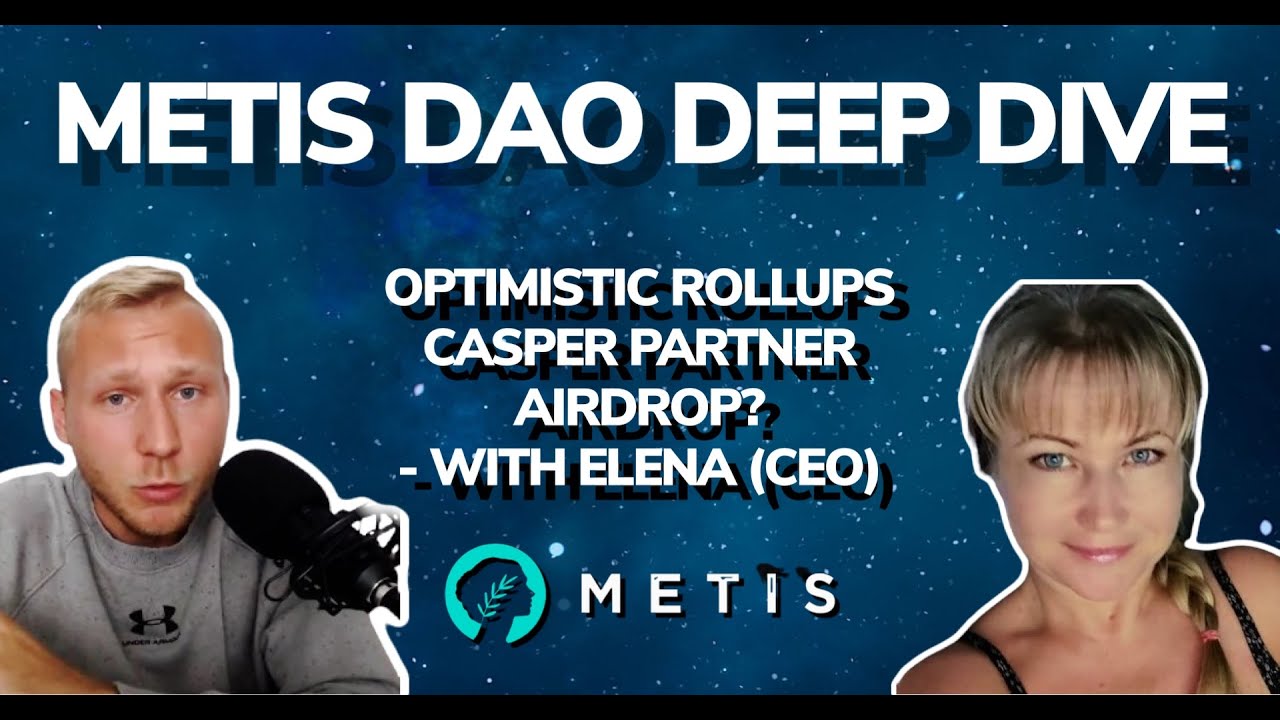 MetisDAO Deep Dive: Next Step in the Evolution of DAOs - with Metis ...
