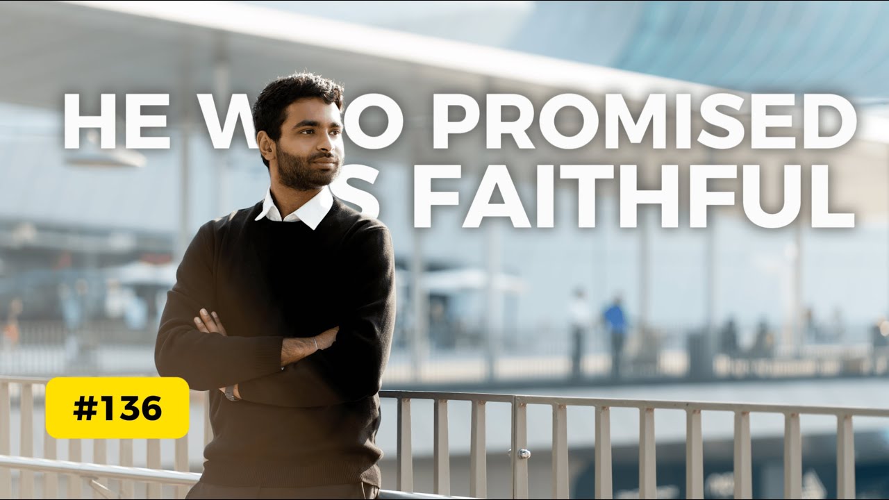 #136 - He Who Promised Is Faithful | Short Daily Devotional on Hebrews 10:23 - YouTube
