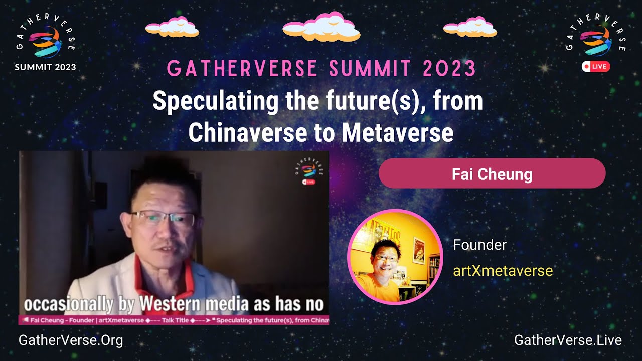 Fai Cheung - Speculating the future(s), from Chinaverse to Metaverse ...