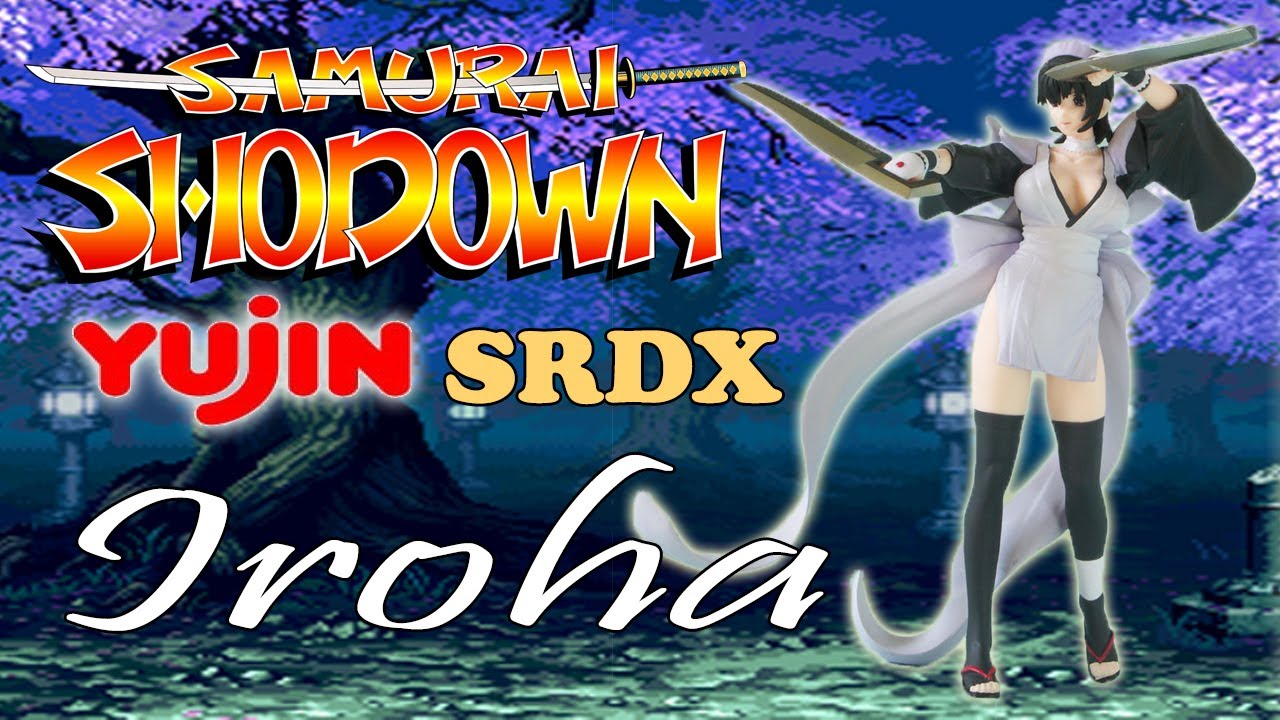 Samurai Shodown Samurai Spirits - Iroha SRDX Figure - YouTube