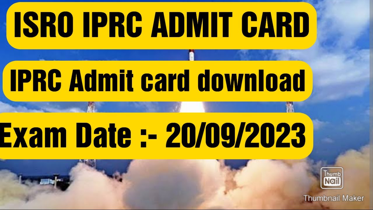 ISRO IPRC Admit card download 2023 // IPRC Admit card download // IPRC ...
