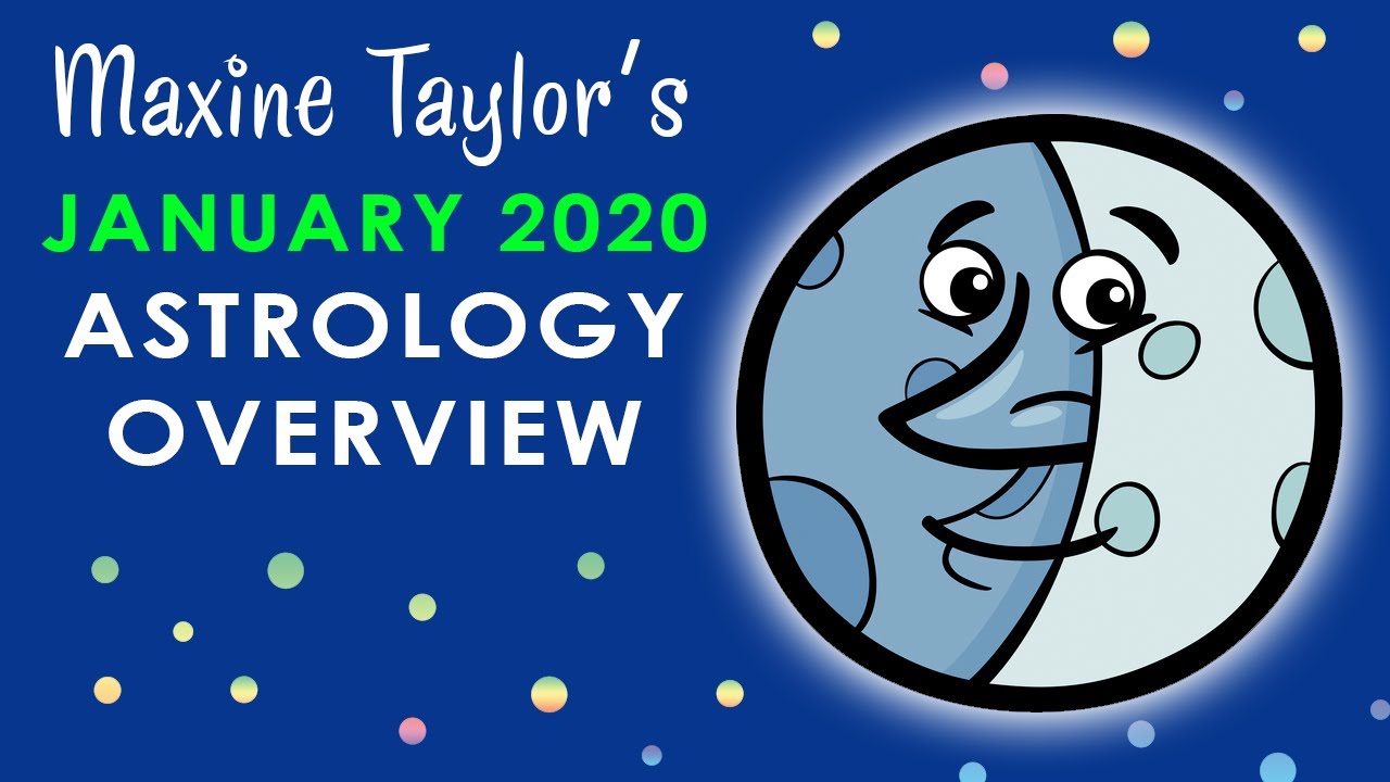 January 2020 Astrology Overview - Celestial Events - YouTube