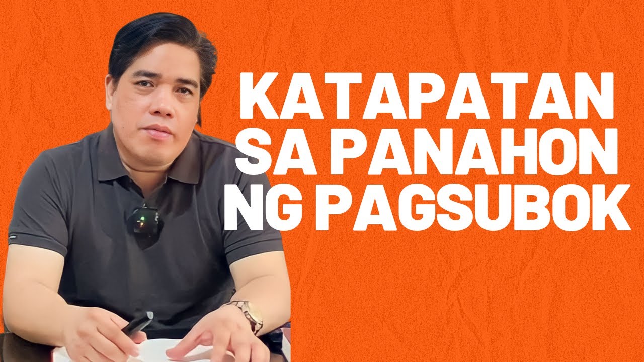 PAGTITIWALA SA PANAHON NG PAGSUBOK I PASTOR RON YEPES - YouTube