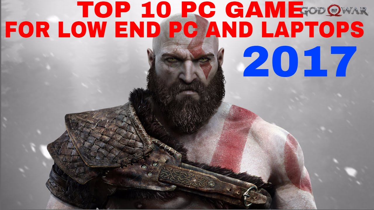 top 10 pc games for low graphics laptop or computers 2017!!!!!! - YouTube