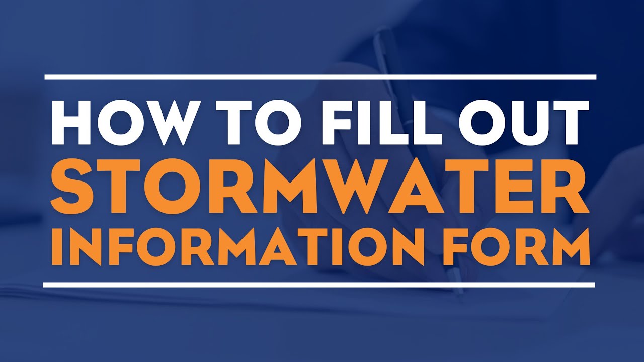 How To Fill Out Stormwater Information Form - YouTube
