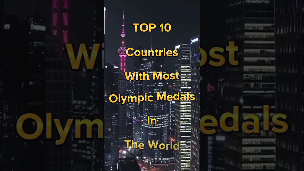 Top 10 Countries With Most Olympic Medals in the world #short #viral ...