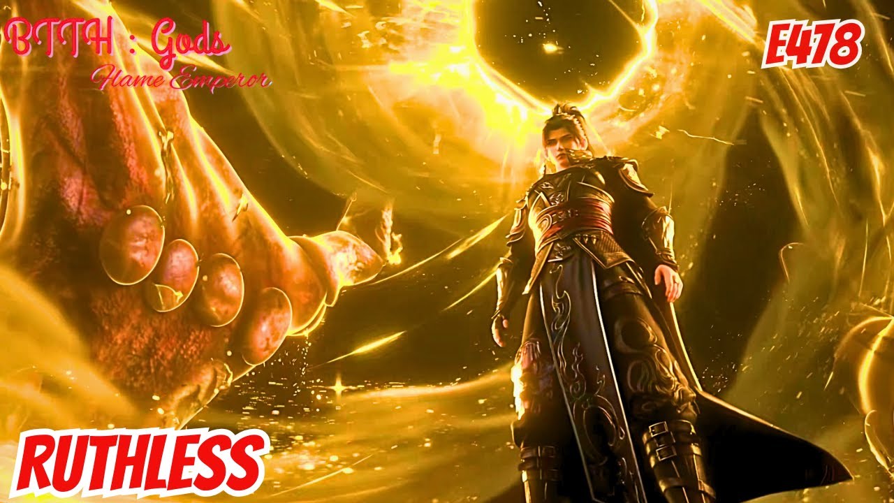 BTTH GODS | Flame Emperor Episode 478 | Explained in Hindi - YouTube