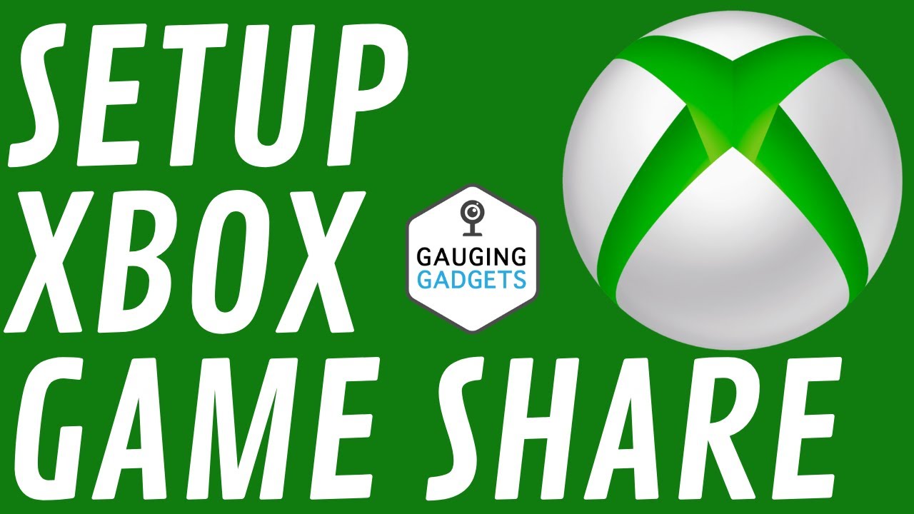 How to Game Share on Xbox One - Setup Xbox One GAMESHARE in 2020 - YouTube